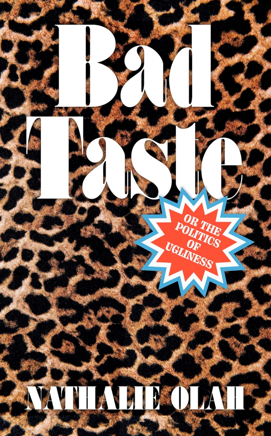 This Incisive New Book Questions the Construction of Good and Bad Taste ...